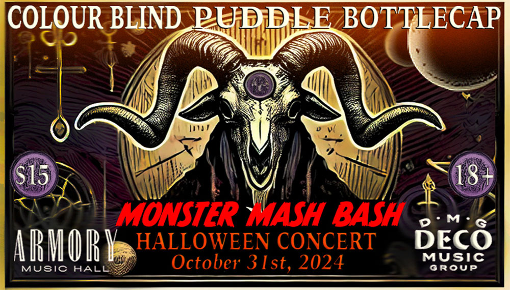 Halloween Monster Mash Bash w/ Colour Blind, Puddle and Bottlecap